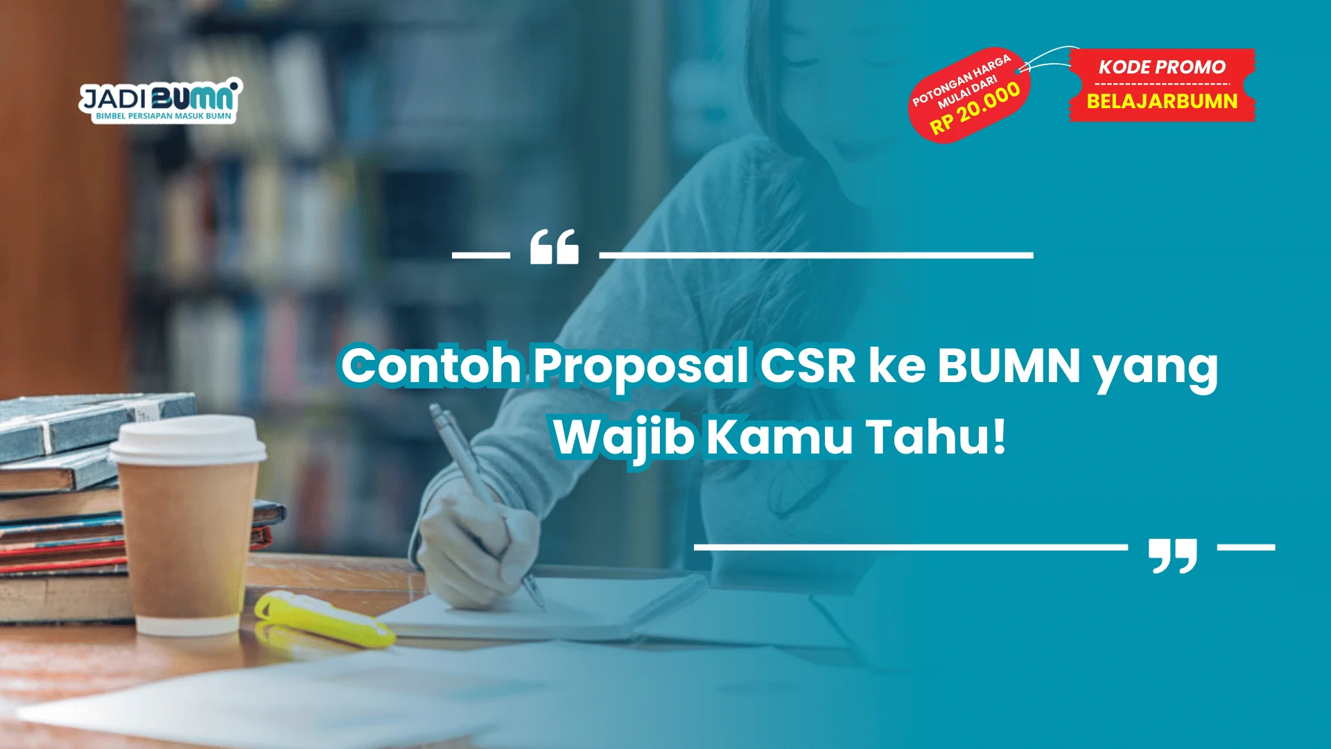 Contoh Proposal CSR ke BUMN yang Wajib Kamu Tahu!