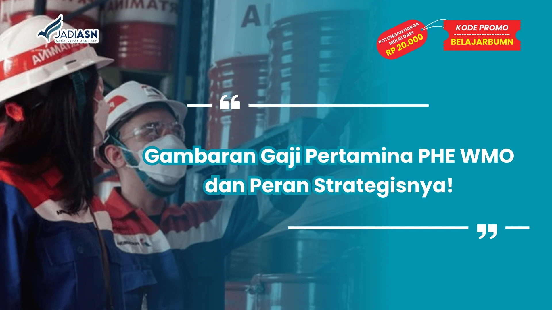 Gambaran Gaji Pertamina PHE WMO dan Peran Strategisnya!