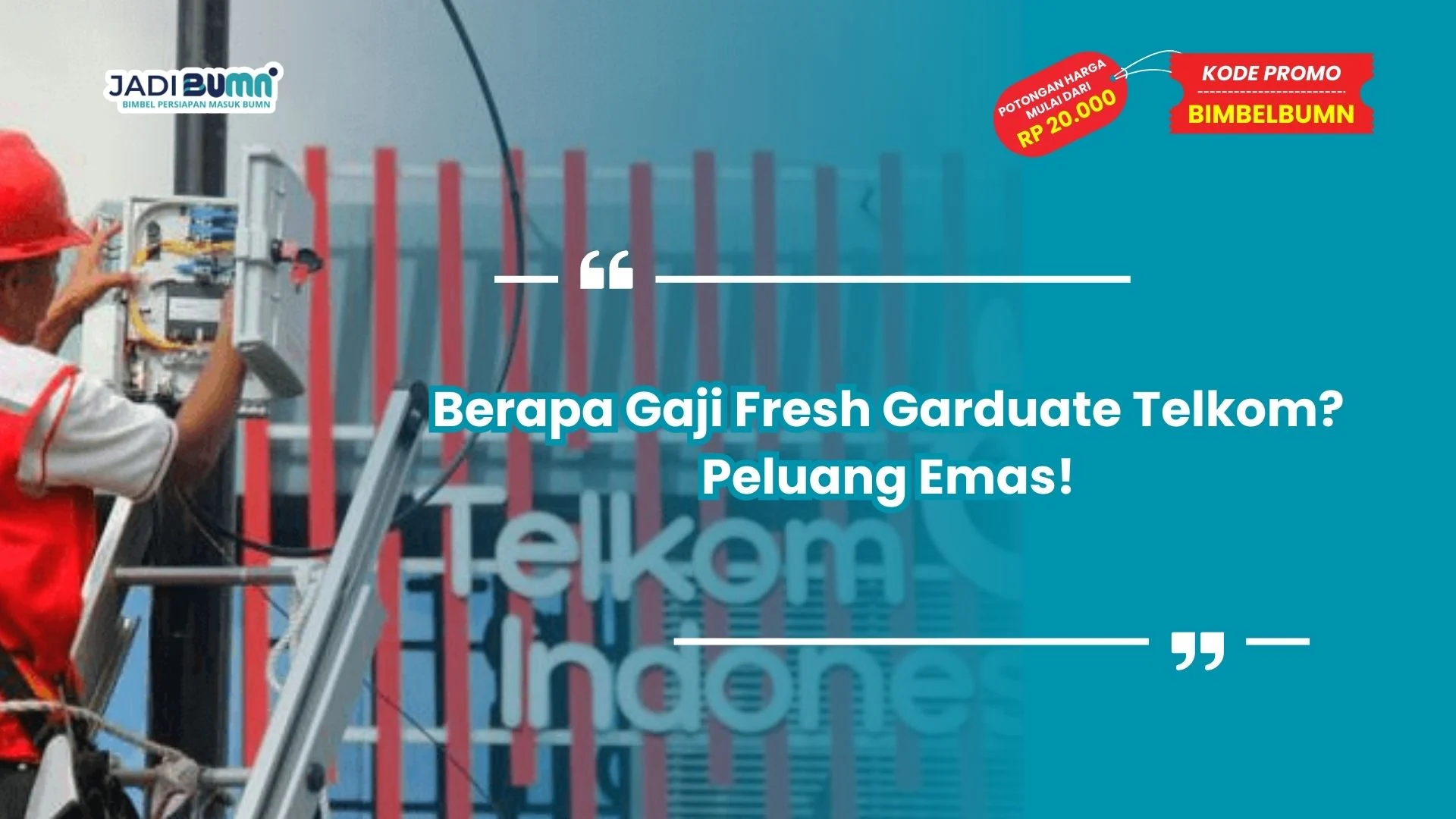Berapa Gaji Fresh Garduate Telkom? Peluang Emas! | Jadi BUMN