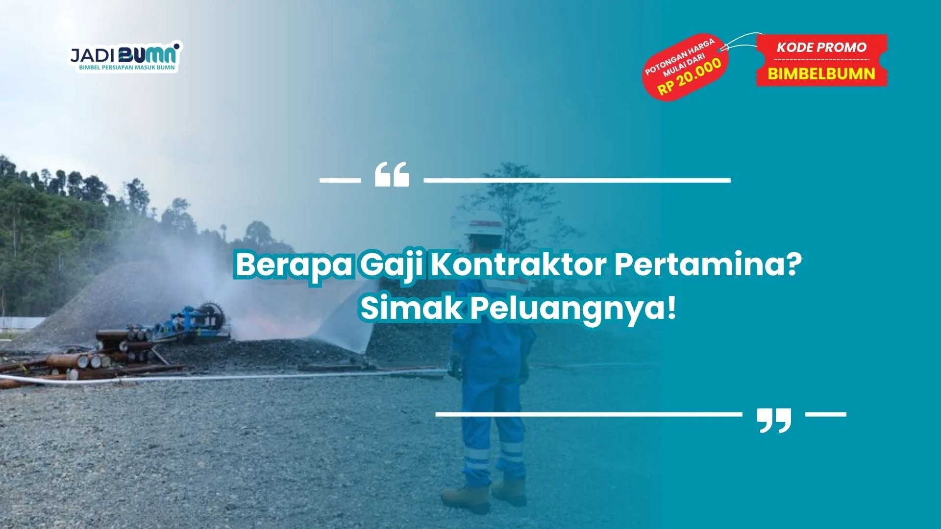Berapa Gaji Kontraktor Pertamina? Simak Peluangnya! | Jadi BUMN