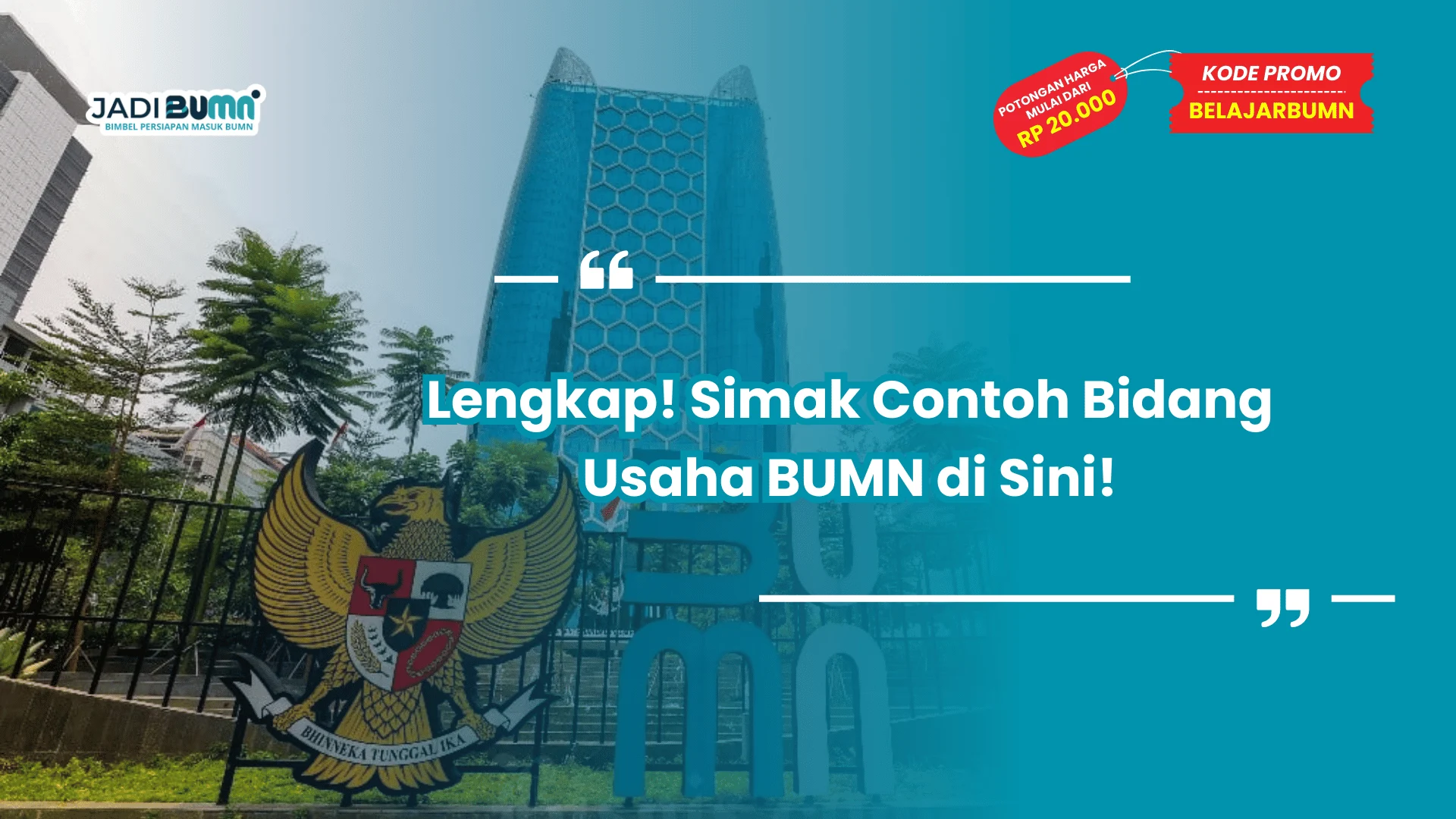 Lengkap! Simak Contoh Bidang Usaha BUMN di Sini!