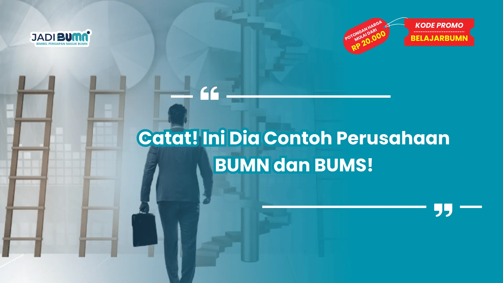 Catat! Ini Dia Contoh Perusahaan BUMN dan BUMS!