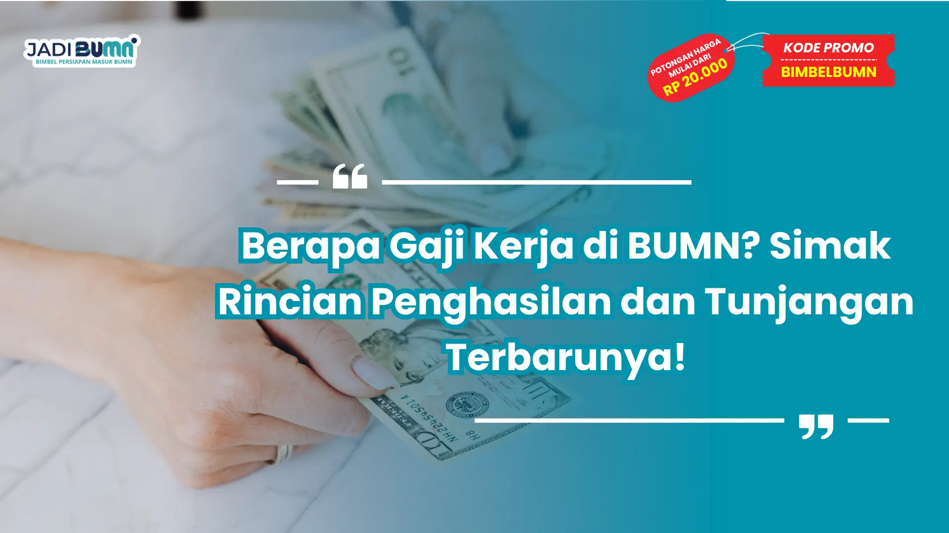Berapa Gaji Kerja di BUMN? Simak Rincian Penghasilan dan Tunjangan Terbarunya! | Jadi BUMN