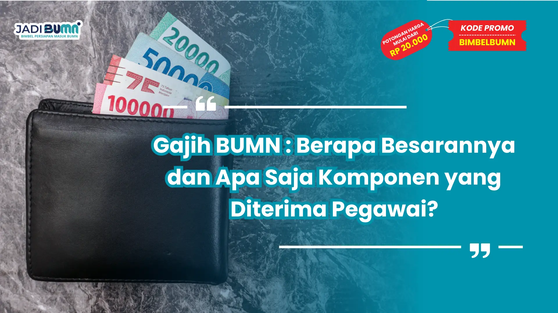 Gajih BUMN : Berapa Besarannya dan Apa Saja Komponen yang Diterima ...