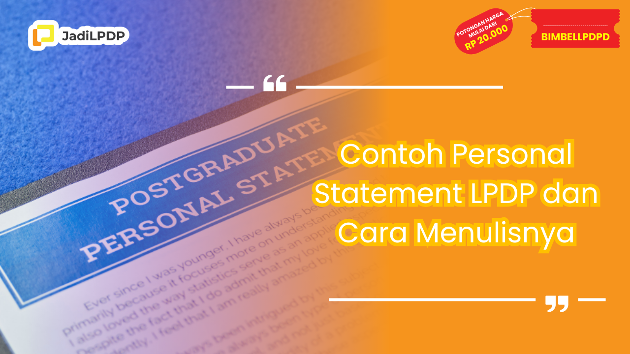 Contoh Personal Statement LPDP dan Cara Menulisnya - Bimbel LPDP