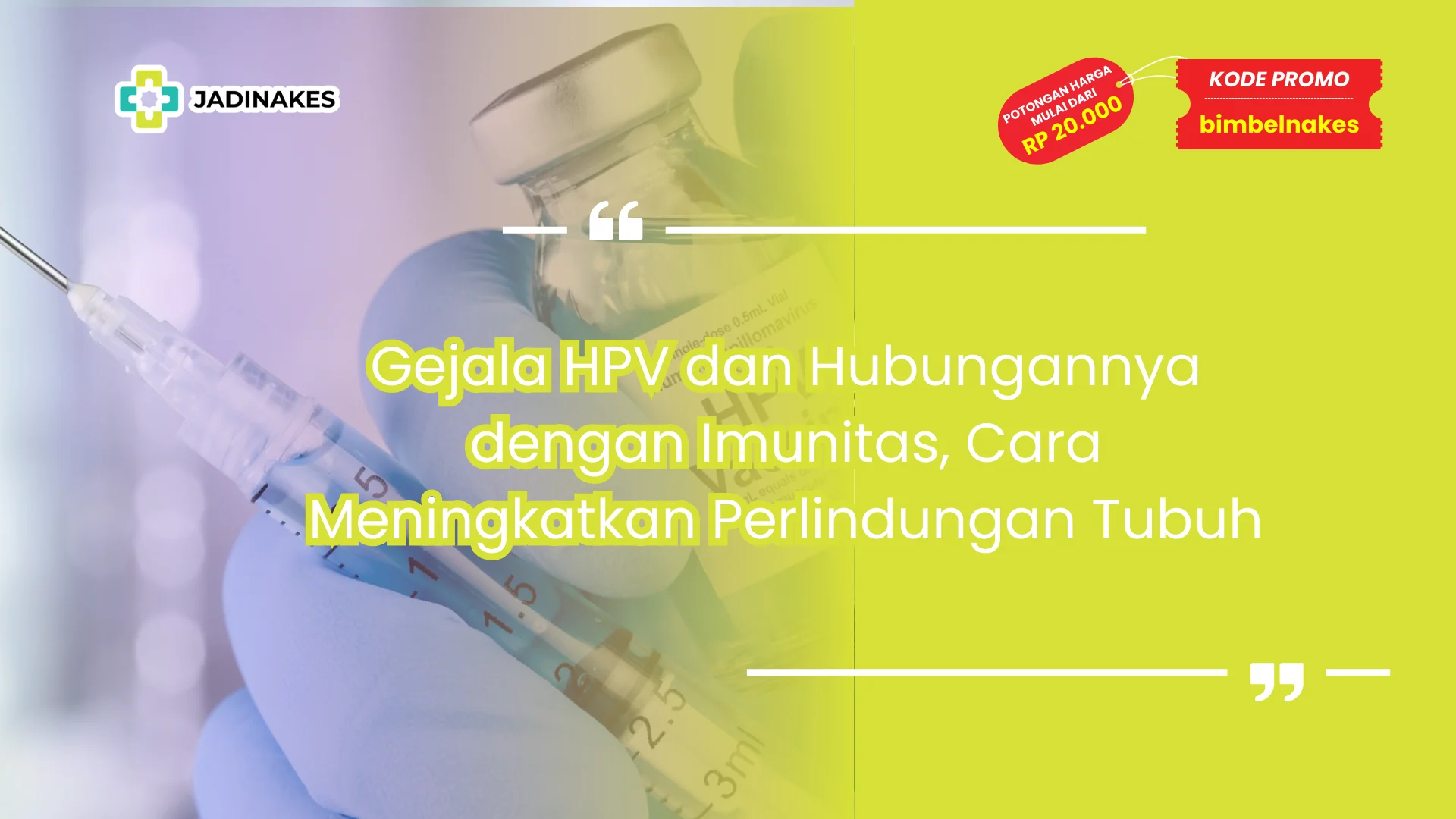 Gejala HPV dan Hubungannya dengan Imunitas, Cara
