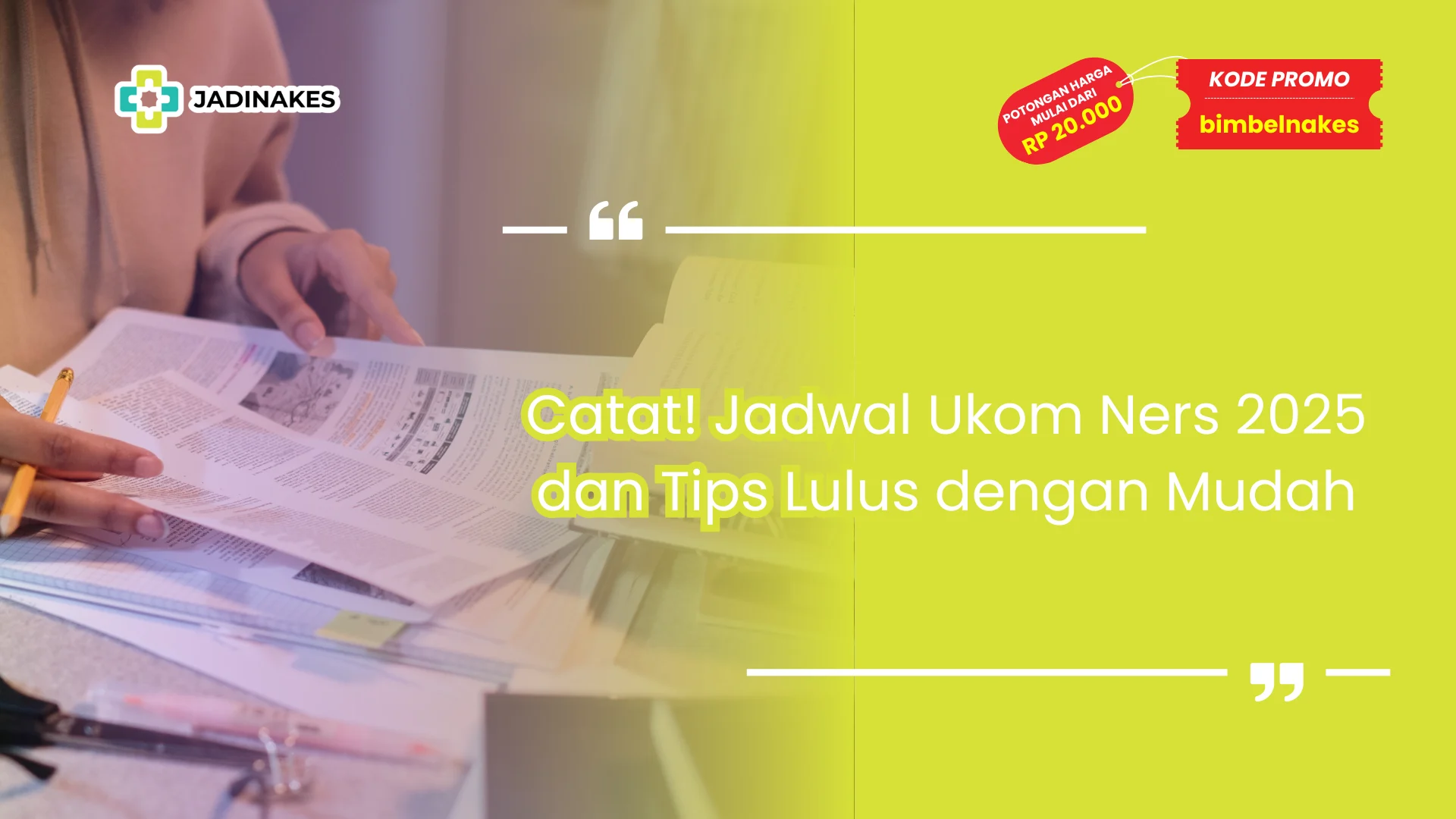 Catat! Jadwal Ukom Ners 2025 dan Tips Lulus dengan Mudah - Bimbel UKOM