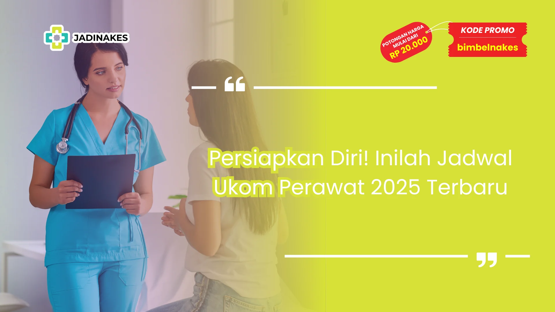 Persiapkan Diri! Inilah Jadwal Ukom Perawat 2025 Terbaru - Bimbel UKOM