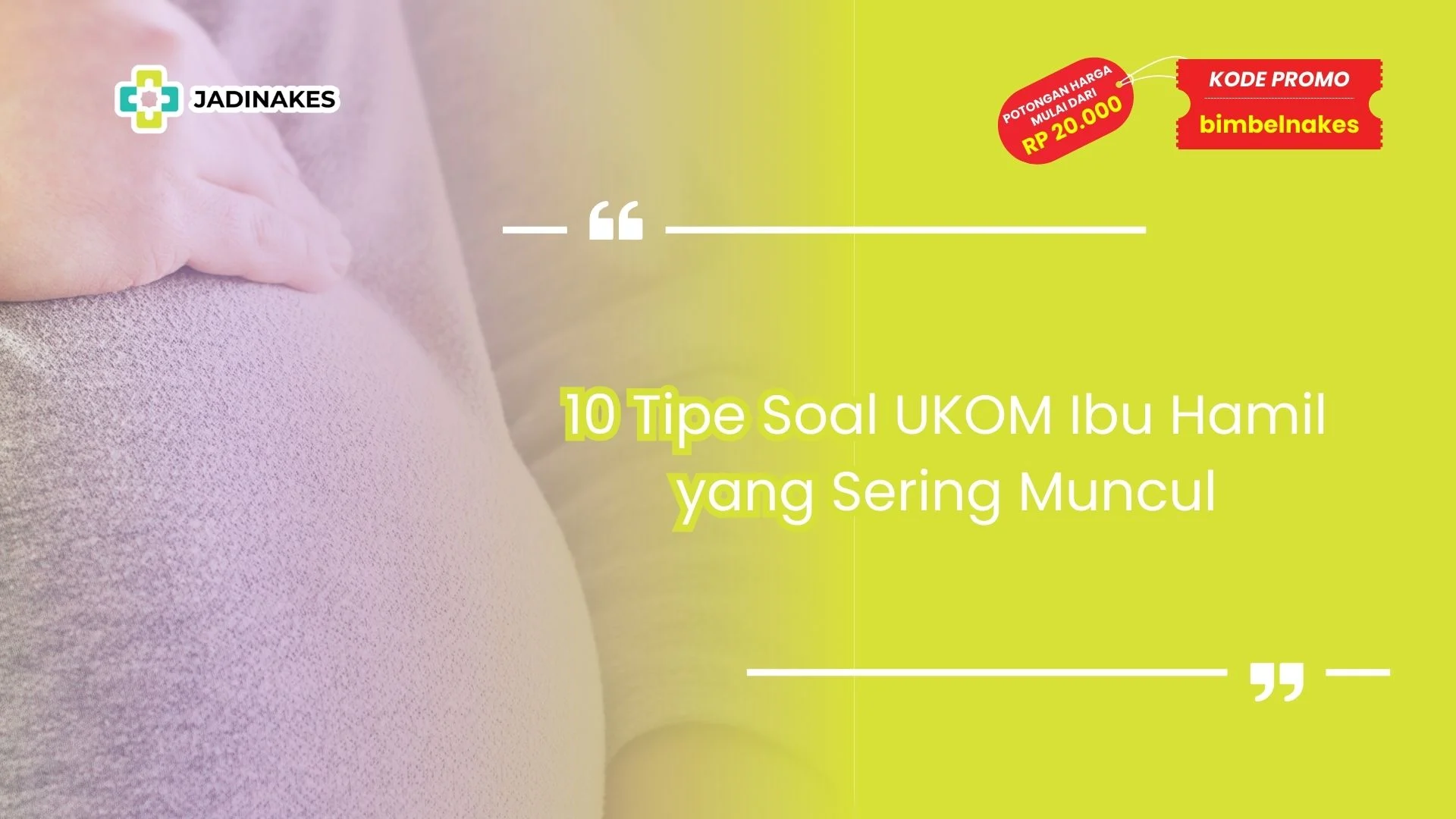 10 Tipe Soal UKOM Ibu Hamil yang Sering Muncul - Bimbel UKOM