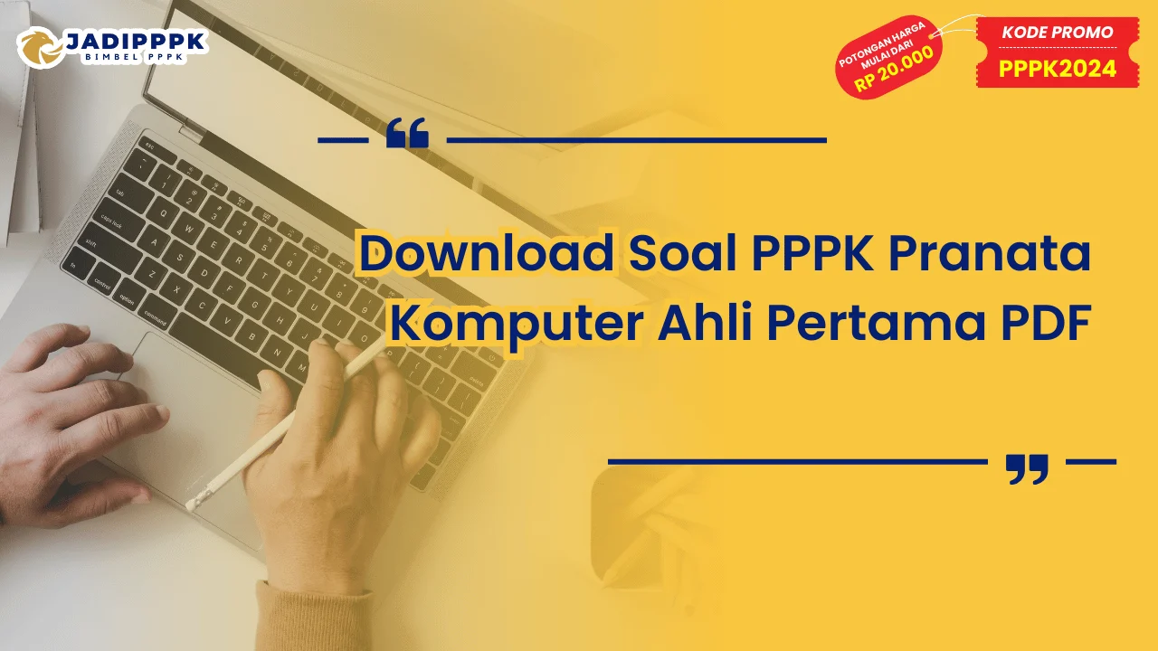 Download Soal PPPK Pranata Komputer Ahli Pertama PDF - Bimbel PPPK