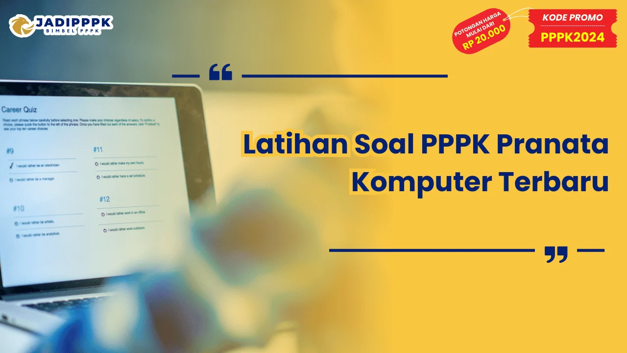 Latihan Soal PPPK Pranata Komputer Terbaru - Bimbel PPPK