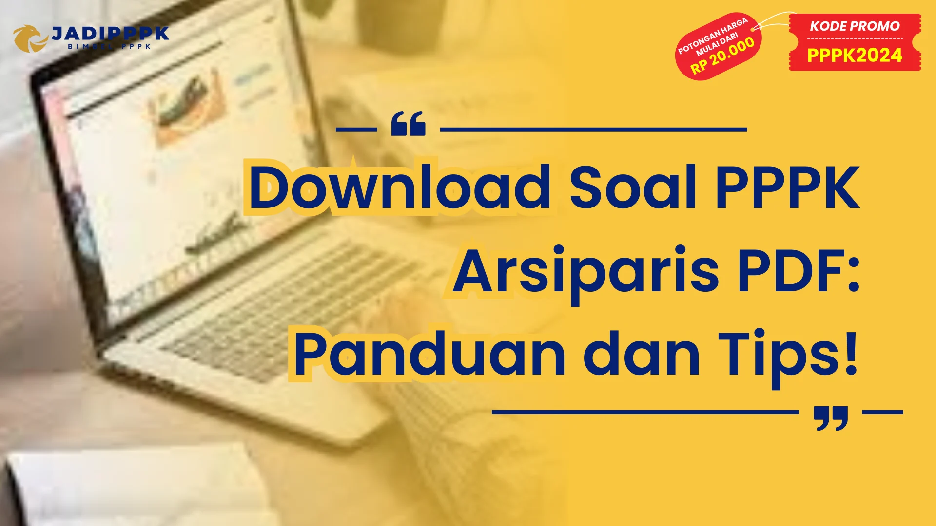 Download Soal PPPK Arsiparis PDF: Panduan dan Tips! - Bimbel PPPK