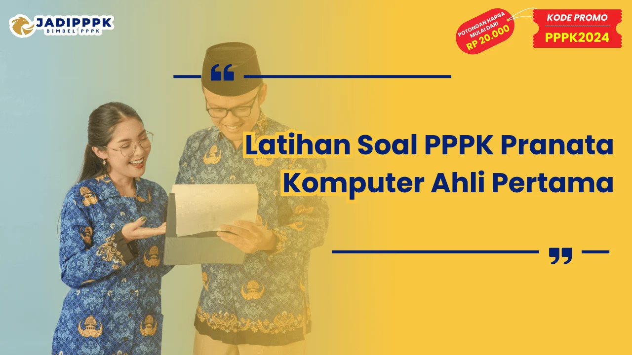 Latihan Soal PPPK Pranata Komputer Ahli Pertama