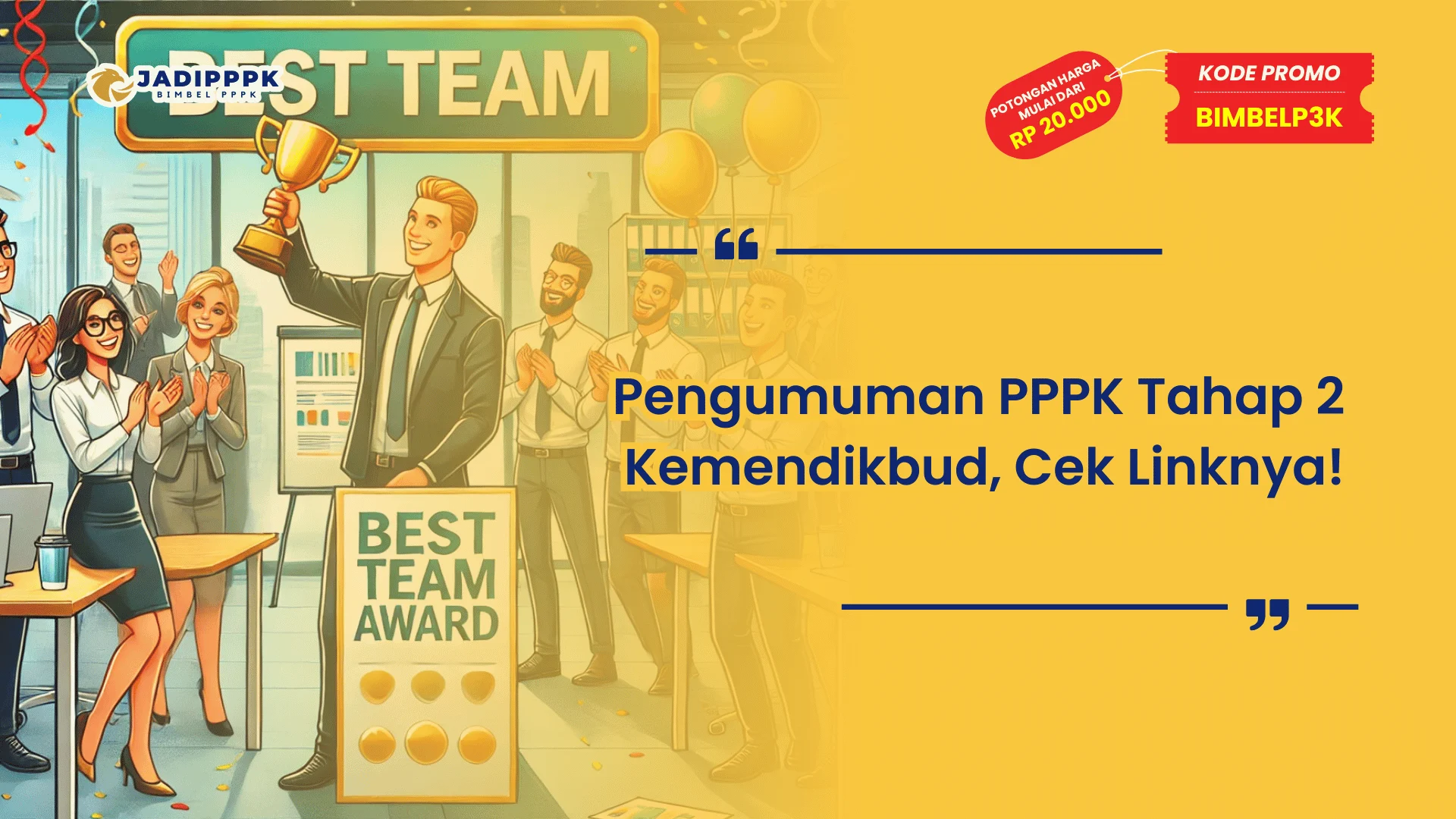 Pengumuman PPPK Tahap 2 Kemendikbud, Cek Linknya!