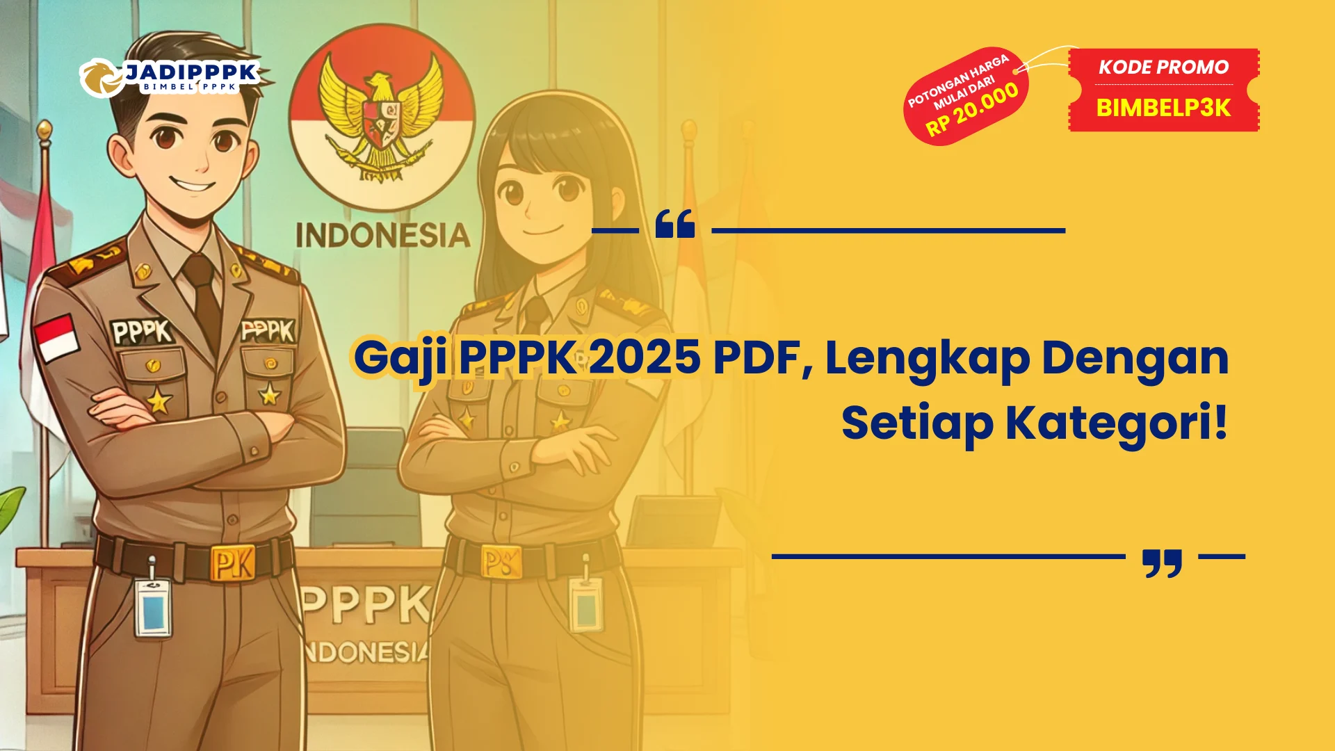 Gaji PPPK 2025 pdf, Lengkap Dengan Setiap Kategori!