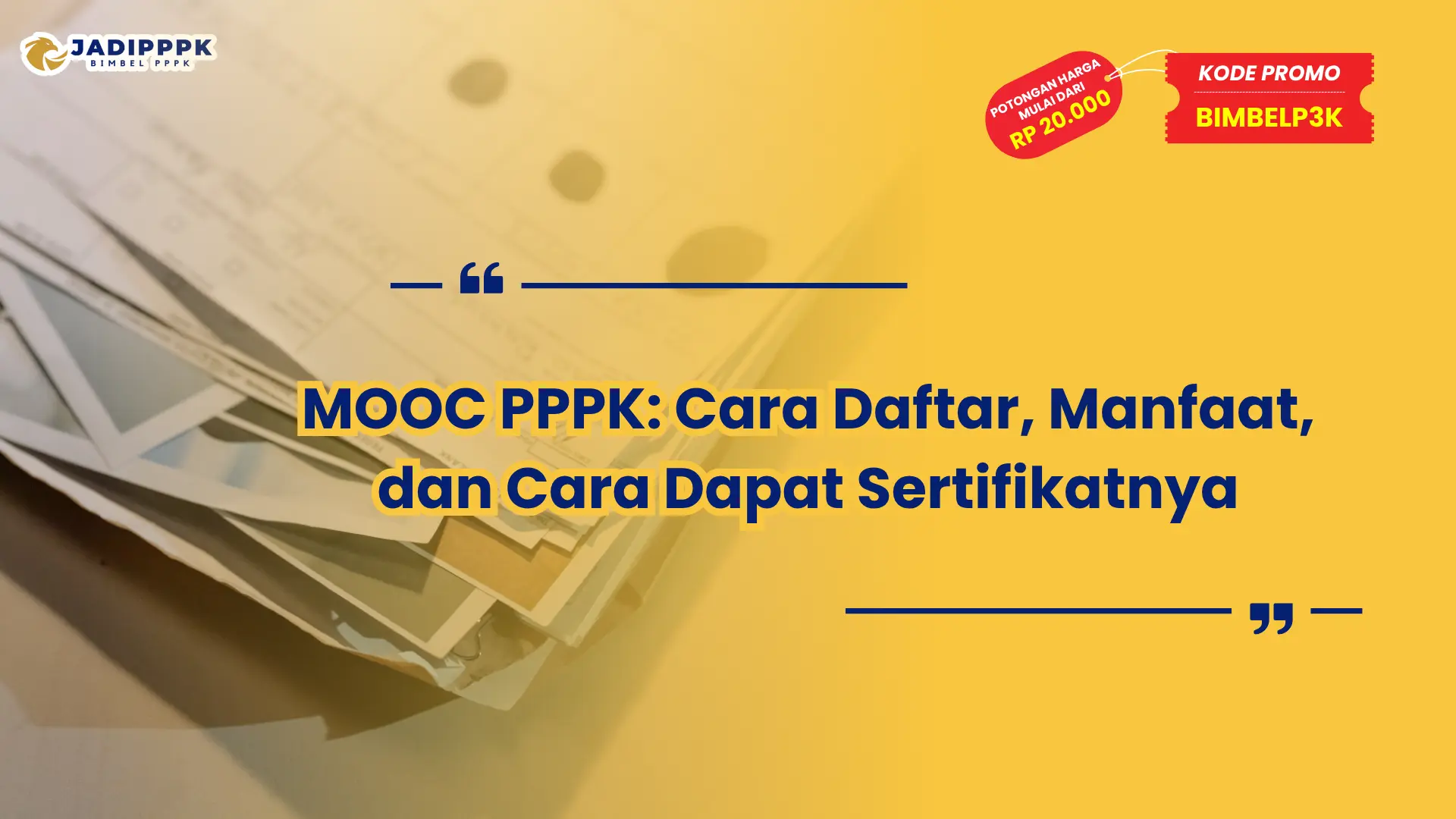 MOOC PPPK: Cara Daftar, Manfaat, dan Cara Dapat Sertifikatnya - Bimbel PPPK