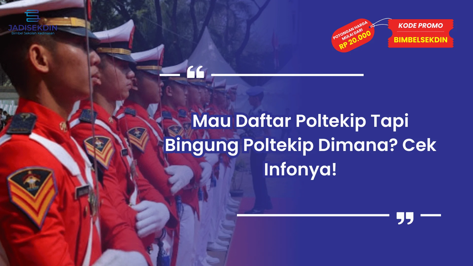 Mau Daftar Poltekip Tapi Bingung Poltekip Dimana? Cek Infonya!