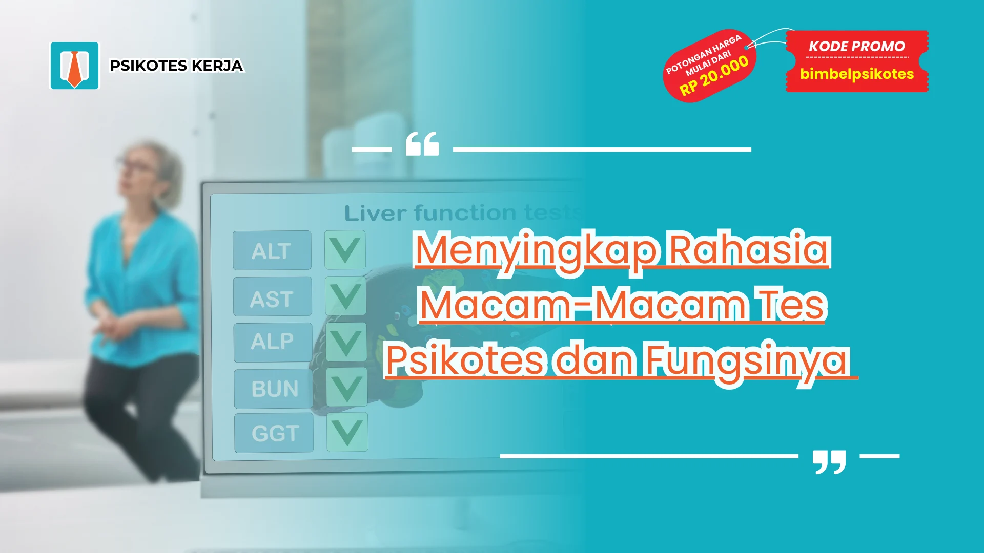 Menyingkap Rahasia Macam-Macam Tes Psikotes dan Fungsinya