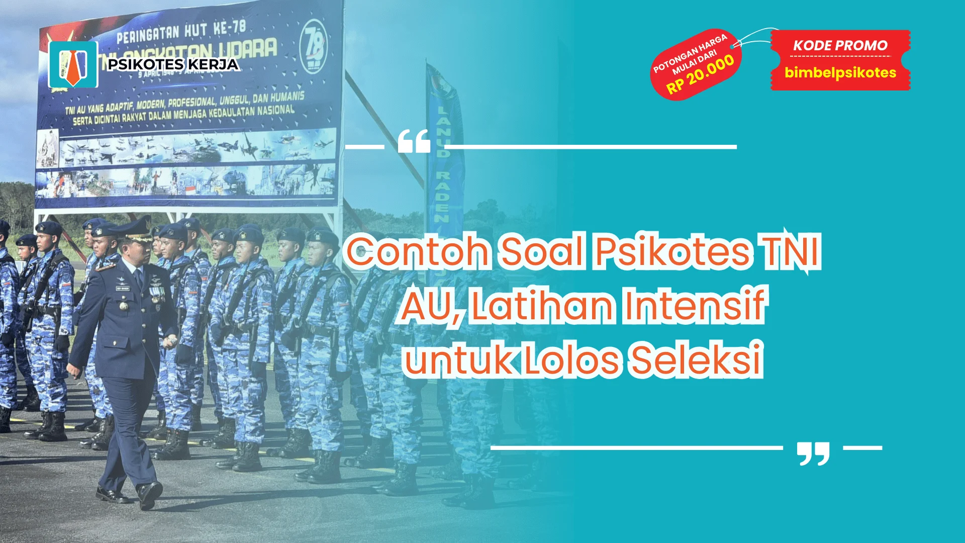 Contoh Soal Psikotes TNI AU, Latihan Intensif untuk Lolos ...