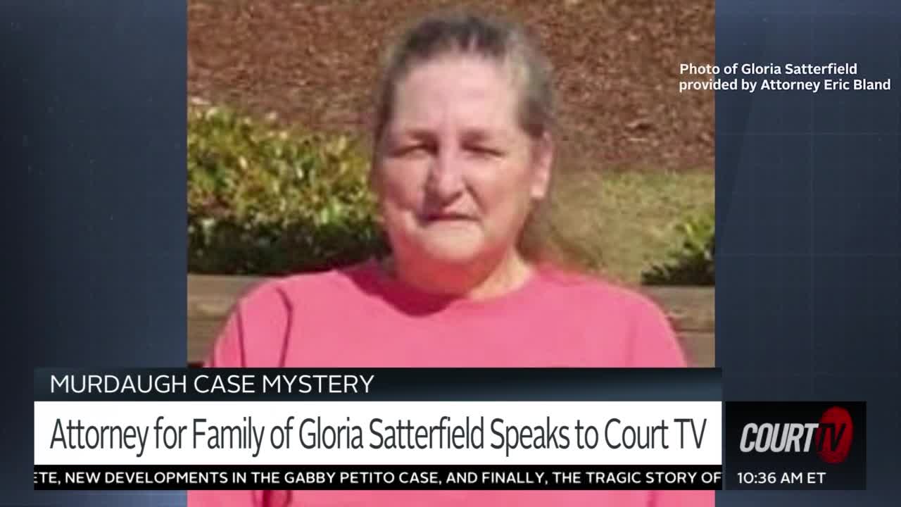 10/29/21 Murdagh Mystery: Attorney For Gloria Satterfield's Family ...
