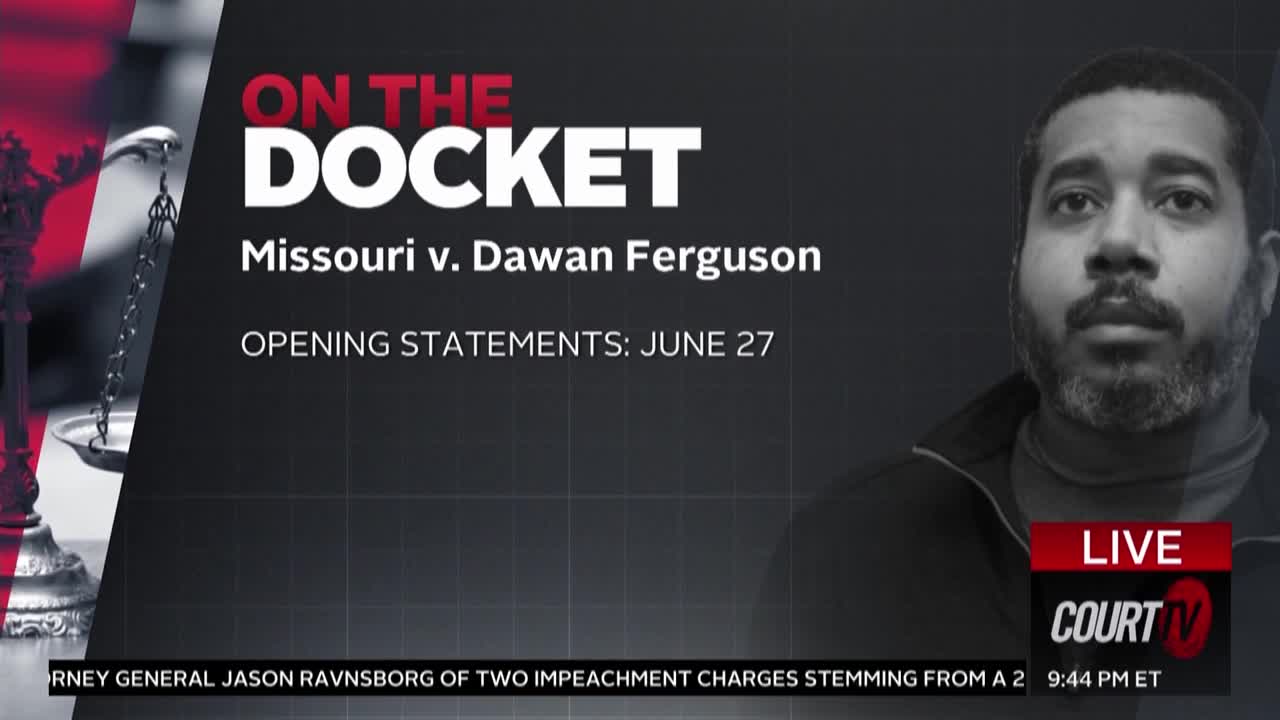 Court TV's Next Live Trial: Missouri v. Dawan Ferguson | Court TV Video