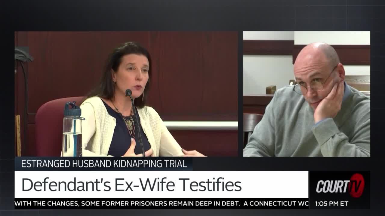 Estranged Husband Kidnapping Trial: Defendant's Ex-Wife Testifies ...