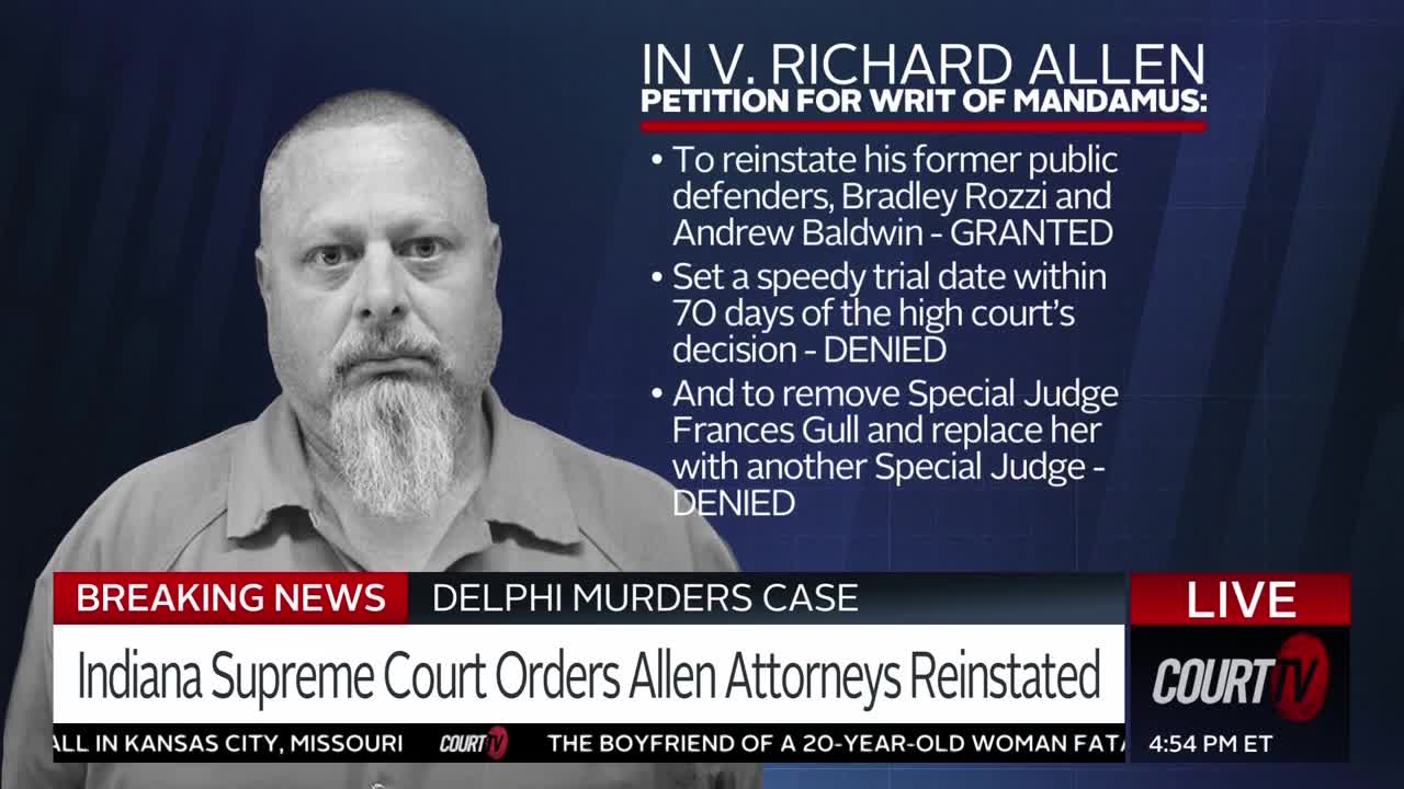 Indiana Supreme Court Orders Richard Allen's Attorneys Reinstated ... Indiana Supreme Court Orders Richard Allen's Attorneys Reinstated ...
