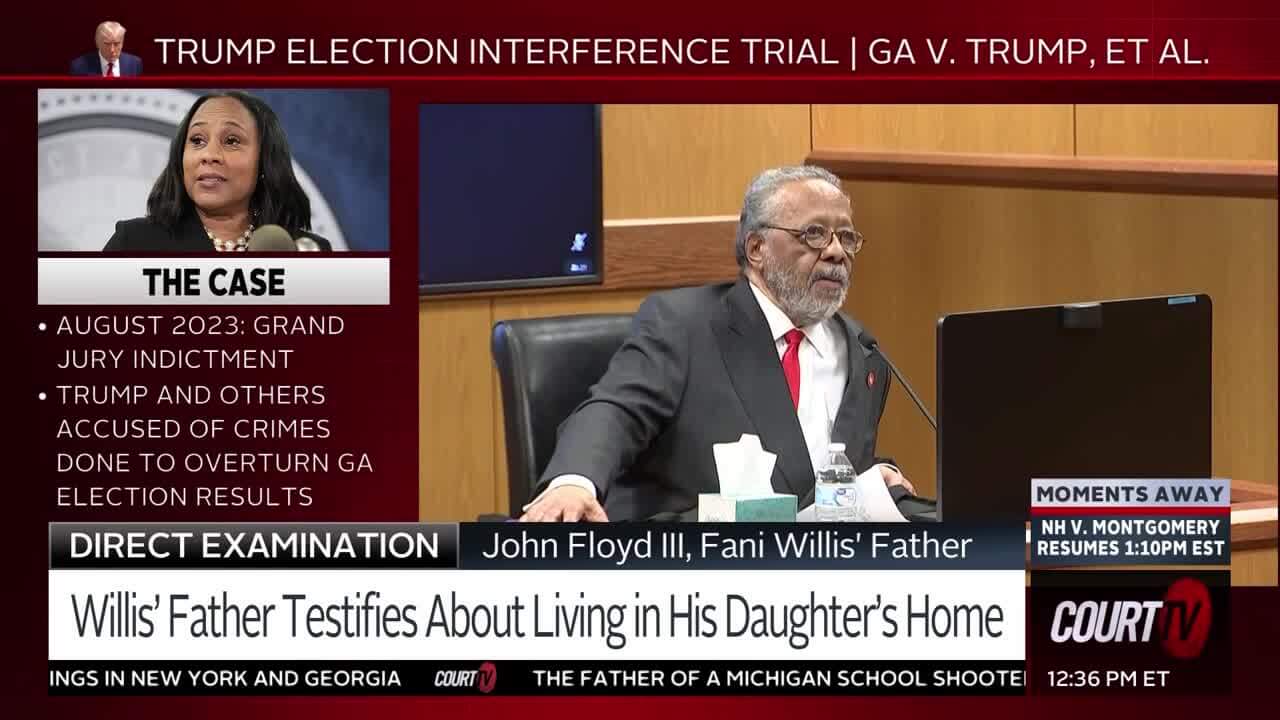 Fani Willis' Father Says He Didn't Meet Nathan Wade Until 2023 | Court ...