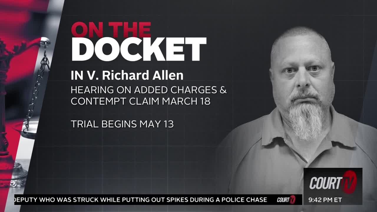 Richard Allen's Attorneys Back on Case, But Face Contempt Hearing ...