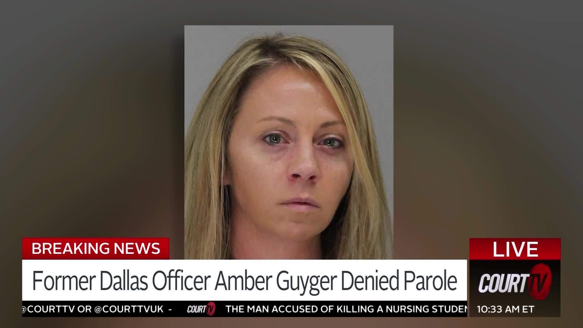 Amber Guyger Denied Parole: Ex-Dallas Cop Fatally Shot Neighbor | Court ...