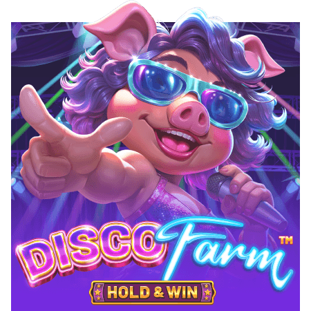 Play Disco Farm Hold & Win Slot | HelloMillions
