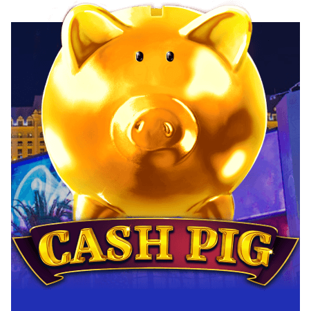 Play Cash Pig Slot - HelloMillions