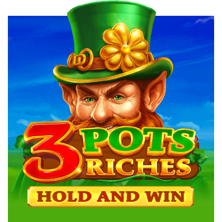 Play 3 Pots Riches: Hold and Win Slot - HelloMillions