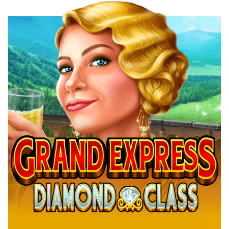 Play Grand Express: Diamond Class Slot - HelloMillions