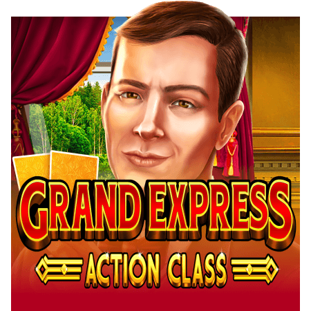 Play Grand Express: Action Class Slot - HelloMillions