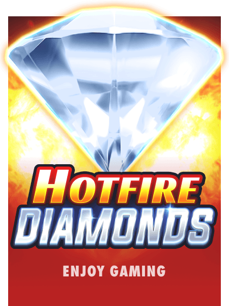 Play Hotfire Diamonds Slot Game | PlayFame.com