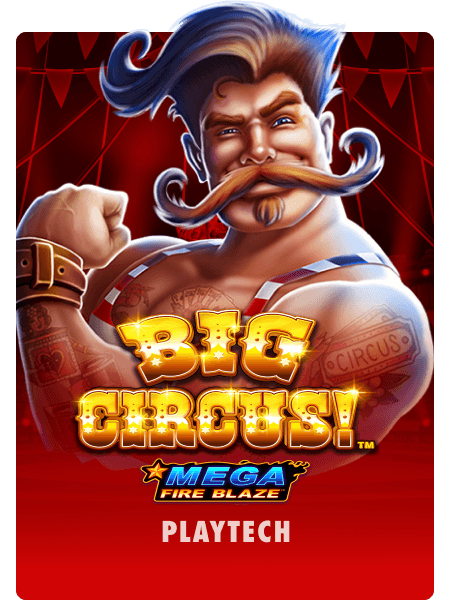 Play Mega Fire Blaze: Big Circus! Slot Game | PlayFame.com
