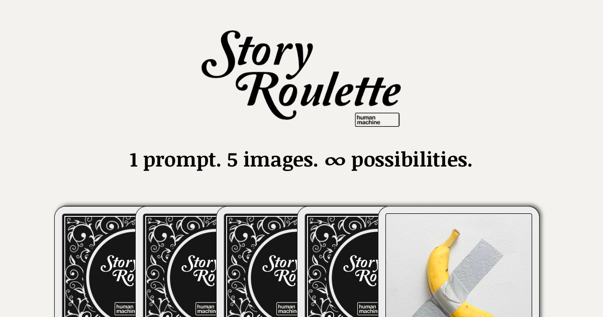 Story Roulette by human machine