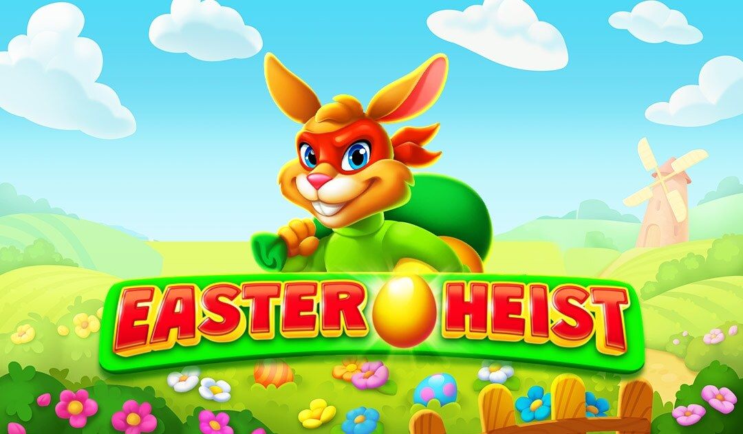 Easter Heist Slot: Play for Fun | Pulsz USA