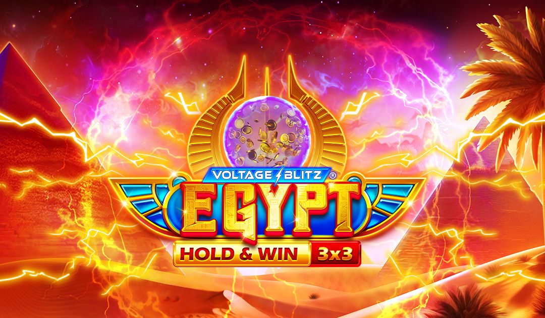 Voltage Blitz Egypt Hold and Win Slot: Play for Fun| Pulsz.com