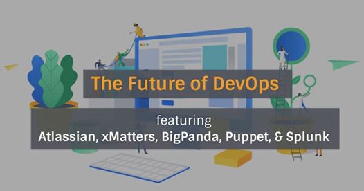 The Future of DevOps - xMatters