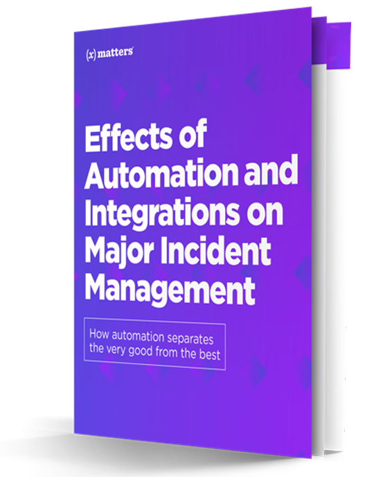 The Effects Of Automation And Integrations On Mim Xmatters