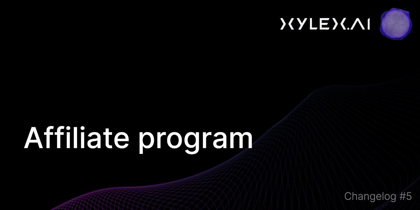 Xylex.ai | Changelog